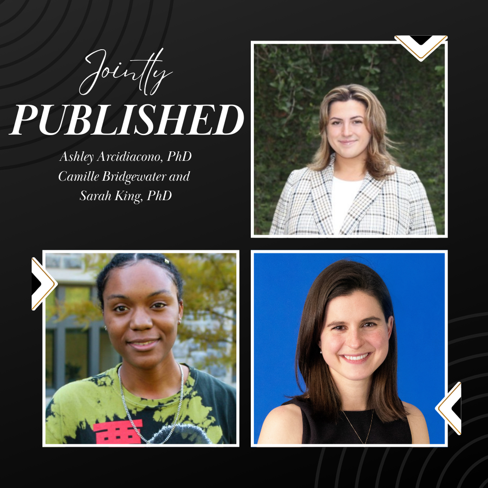 Ashley Arcidiacono, Camille Bridgewater and Sarah King Jointly ...